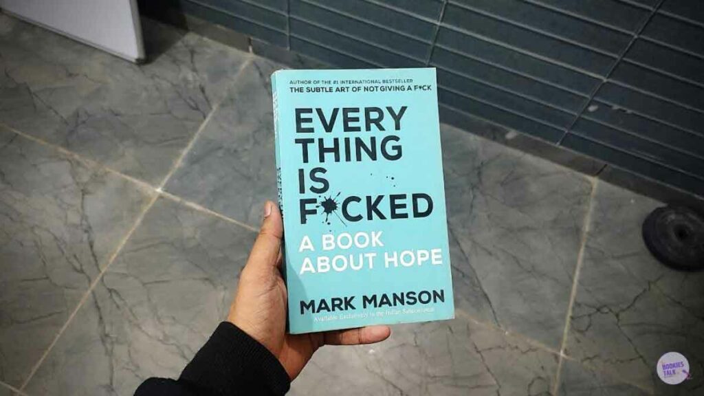Everything Is F*cked Summary - Get Free From Everything - BookiesTalk